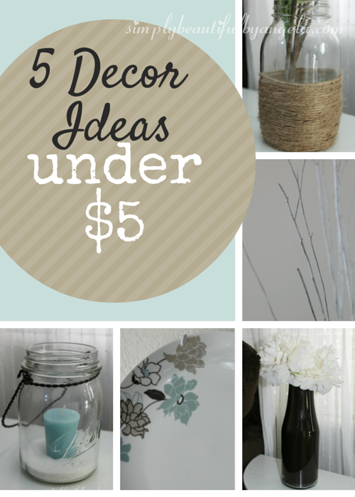 5 Decor Ideas Under $5