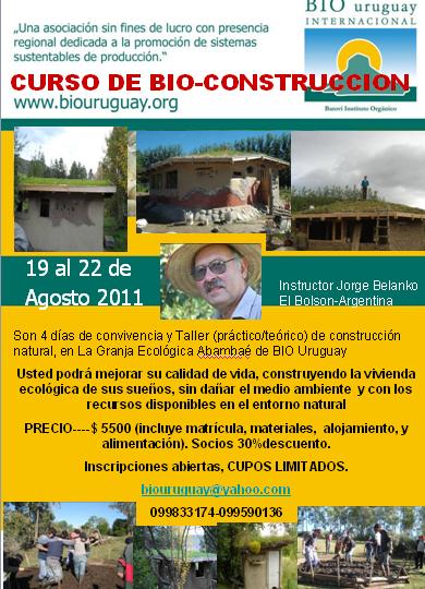 ASOCIACION ECOLOGISTA RIO MOCORETA: BIO CONSTRUCCIONES Curso en Uruguay