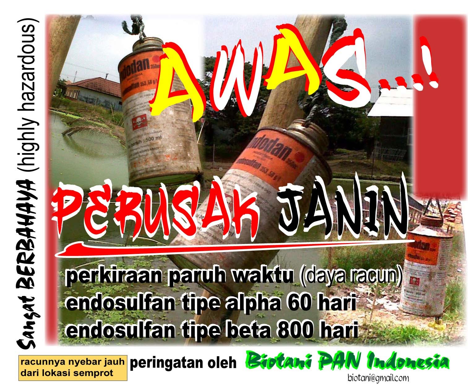 BioTani Indonesia: Endosulfan, Racun.... Racun awet perusak janin, dan ...