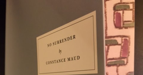 Books for Years: Book Review - No Surrender by Constance Maud