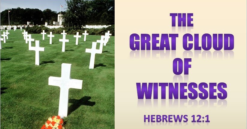 Rocky Road Devotions: The Great Cloud of Witnesses