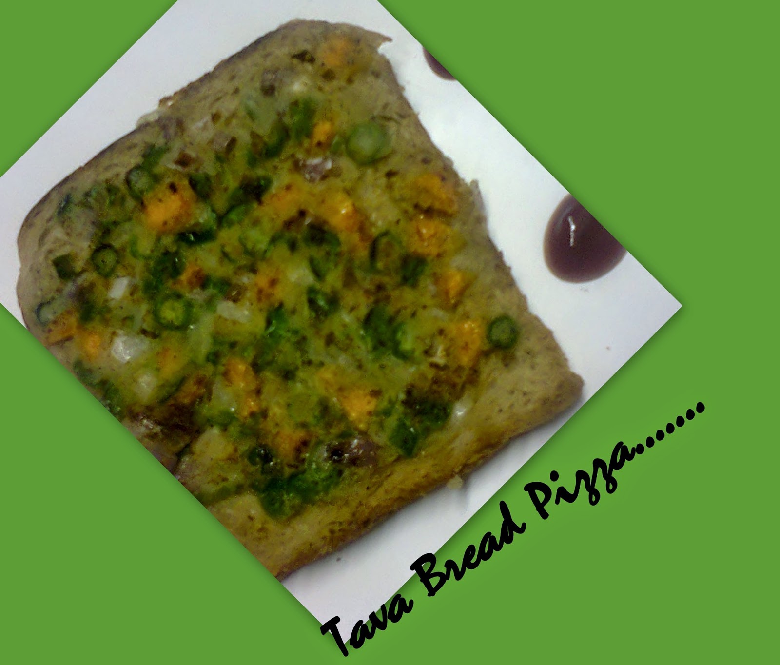 TAVA BREAD PIZZA