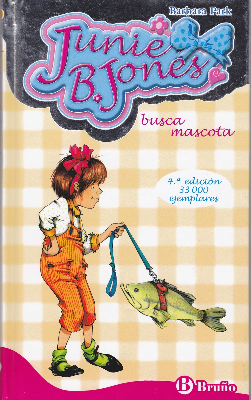 Follow your dreams...: Analizando a Junie B. Jones