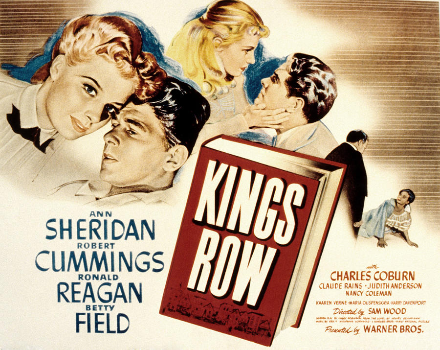 RICK'S REAL/REEL LIFE: 'Kings Row' More Than Reagan's Personal Best 1942