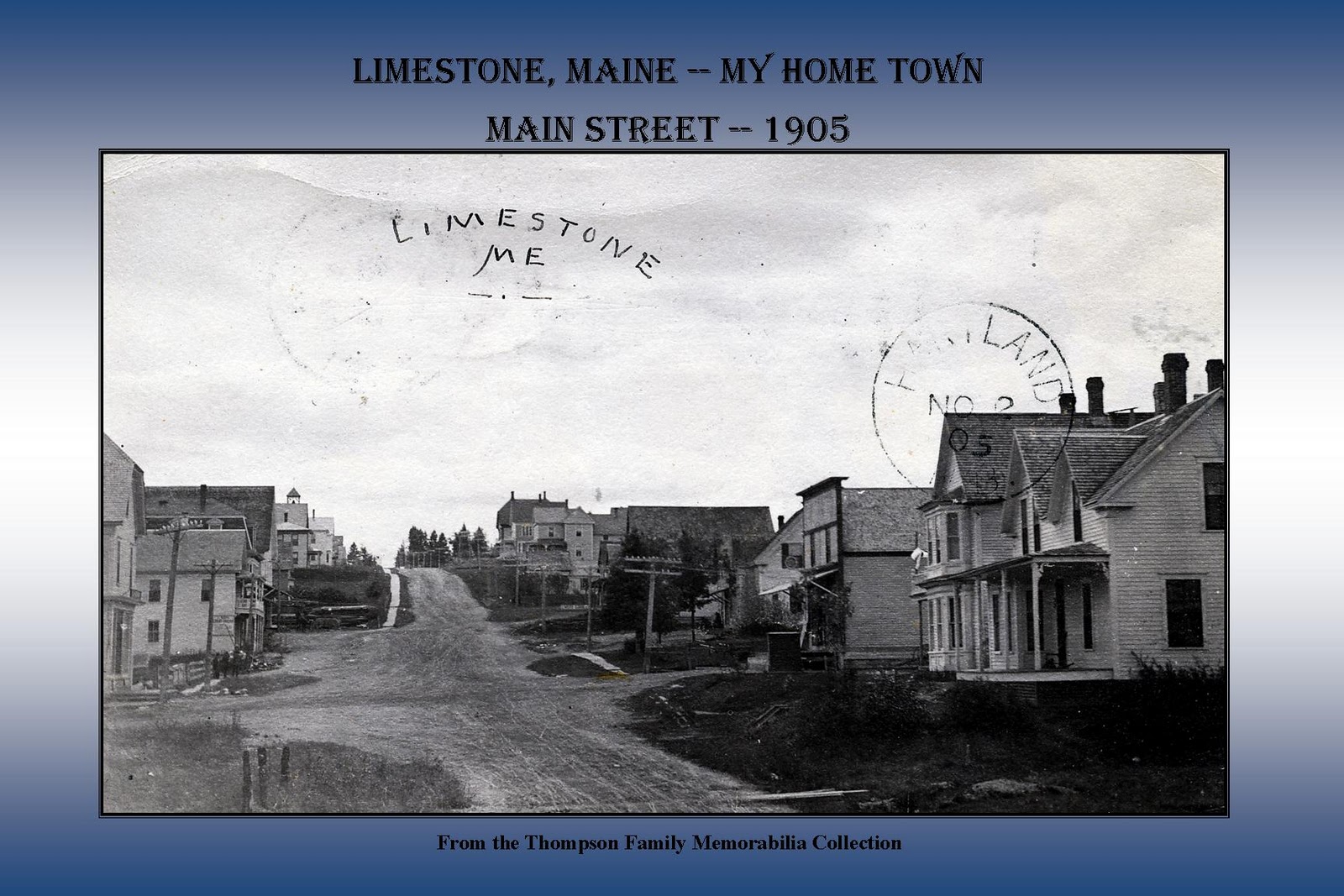 Limestone, Maine -- My Home Town: Main Street -- 1905 -- Trafton House ...