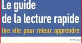Le guide de la lecture rapide