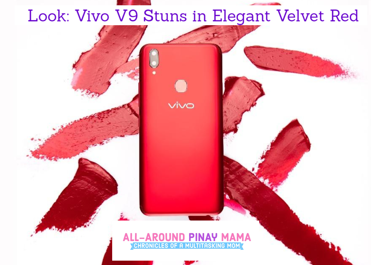 Press Release: Vivo V9 Stuns in Elegant Velvet Red | All-Around Pinay Mama