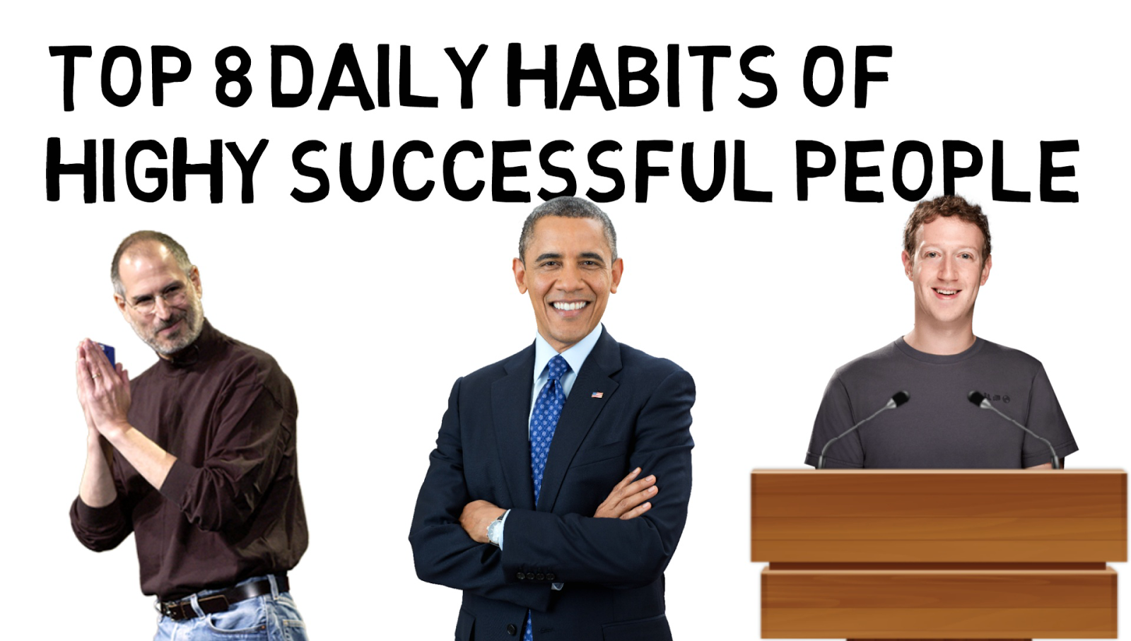 Top 8 daily Habits of Highly Successful - TalkAbout