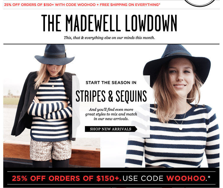 J.Crew Aficionada: Madewell: 25% Off Sitewide (& free shipping on $150+)