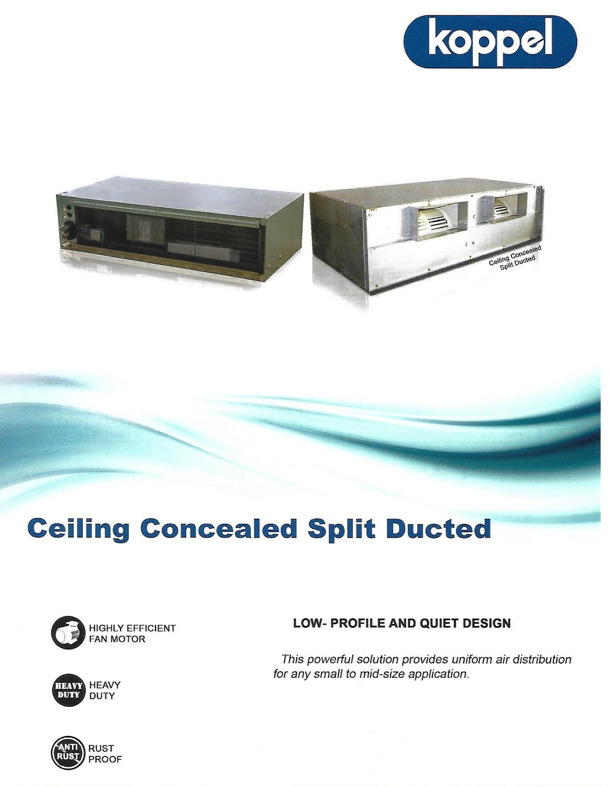 MaximaxSystems.com: KOPPEL SPLIT CEILING CONCEALED AIR CON R410A - NON ...