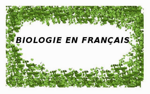 Biologie en français: Qu'est-ce que c'est la biologie?