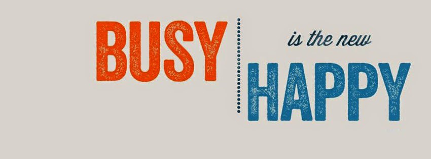 Keeping Up With Kristie: Busy is the New Happy