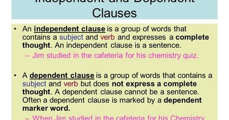 LA: Independent and Dependent Clauses