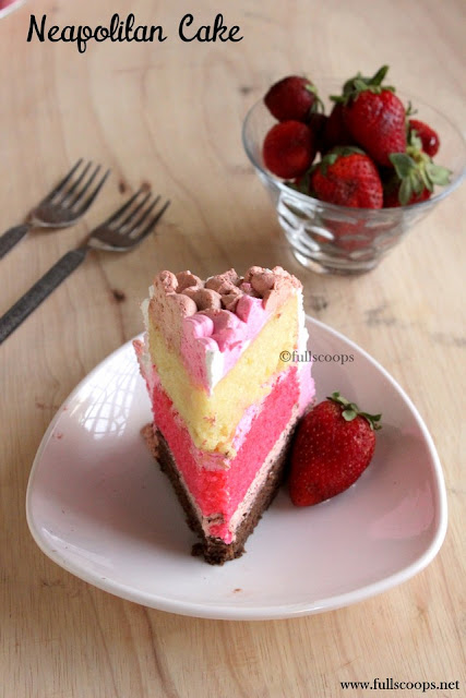 Neapolitan Cake ~ Full Scoops - A food blog with easy,simple & tasty ...