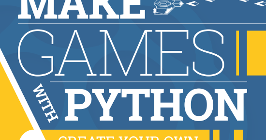 The MagPi Essentials: Novo ebook fala sobre criação de jogos com Python ...