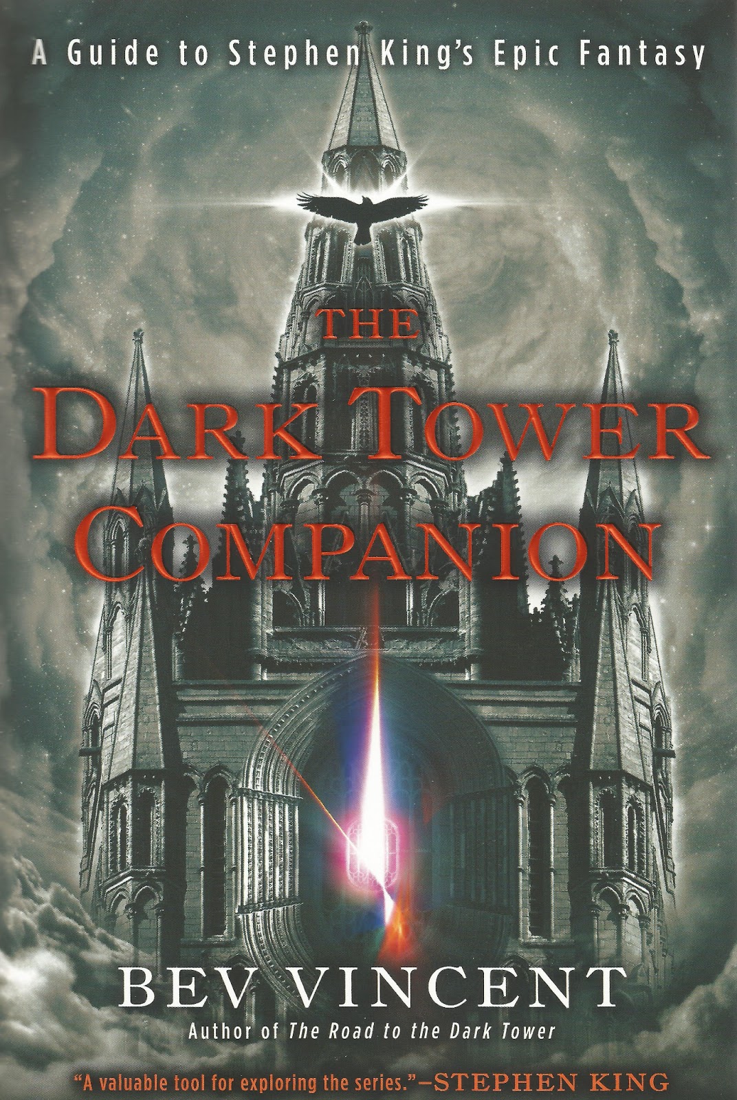 Talk Stephen King: MY REVIEW: THE DARK TOWER COMPANION by Bev Vincent