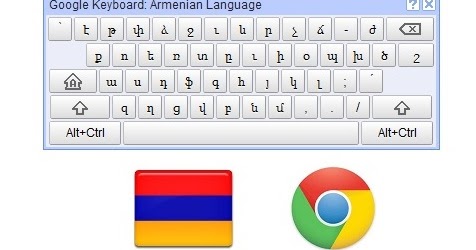 Հայերեն ստեղնաշար Google Chrome-ի համար | Armblog.net