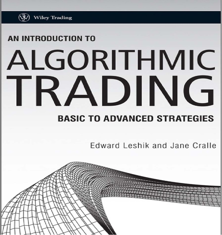 An Introduction To Algorithmic Trading Basic To Advanced Strategies Traders Ebook