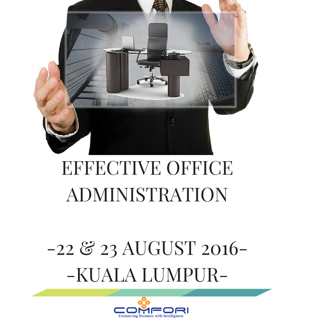 Effective Office Administration - Workshop Training ( 22 & 23 August ...