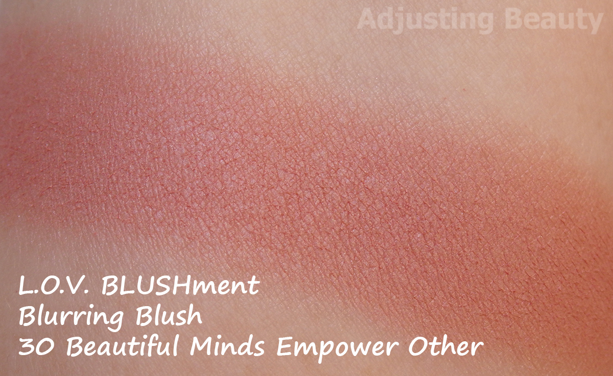 Review: L.O.V. BLUSHment Blurring Blush - 30 Beautiful Minds Empower ...