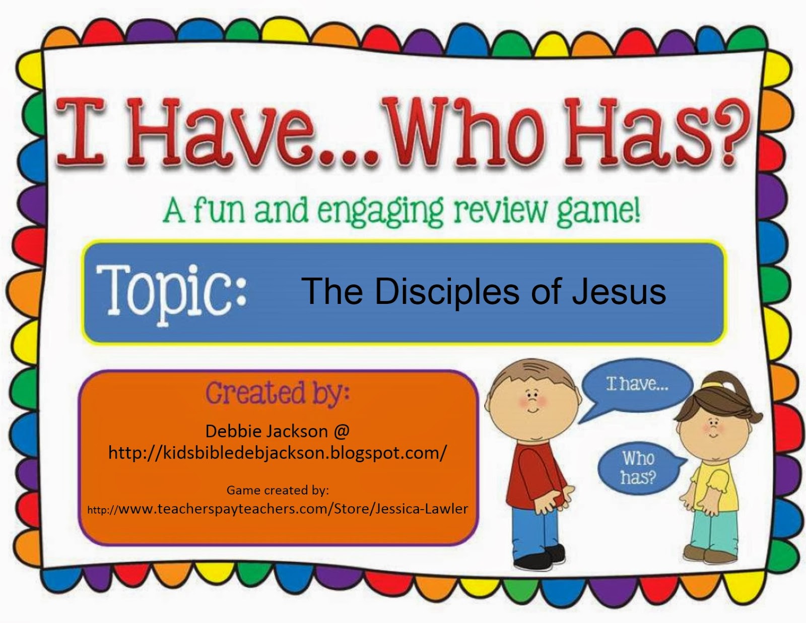 I Have ... Who Has? The Disciples Game | Bible Fun For Kids