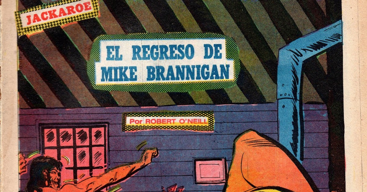 Columberos: Jackaroe - 135 - El regreso de Mike Barrigan