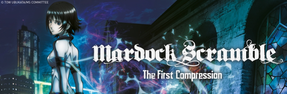 Anime Review - Mardock Scramble The First Compression