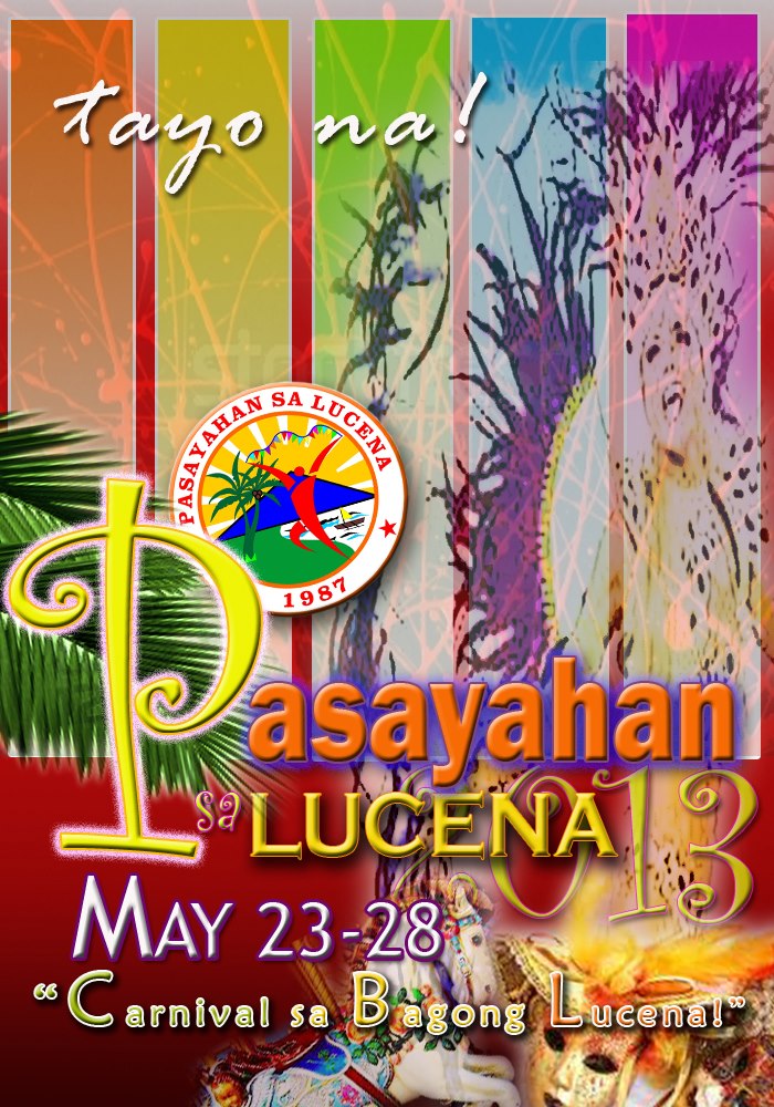 Byahero: Pasayahan Sa Lucena 2013 Schedule of Activities