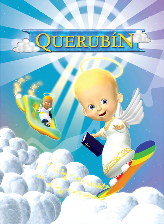 ¡Celebra la vida!: “Querubín”.