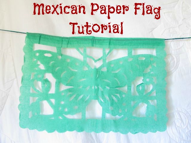 SweaterDoll - Allison Dey: Tutorial: Mexican Tissue Paper Flags