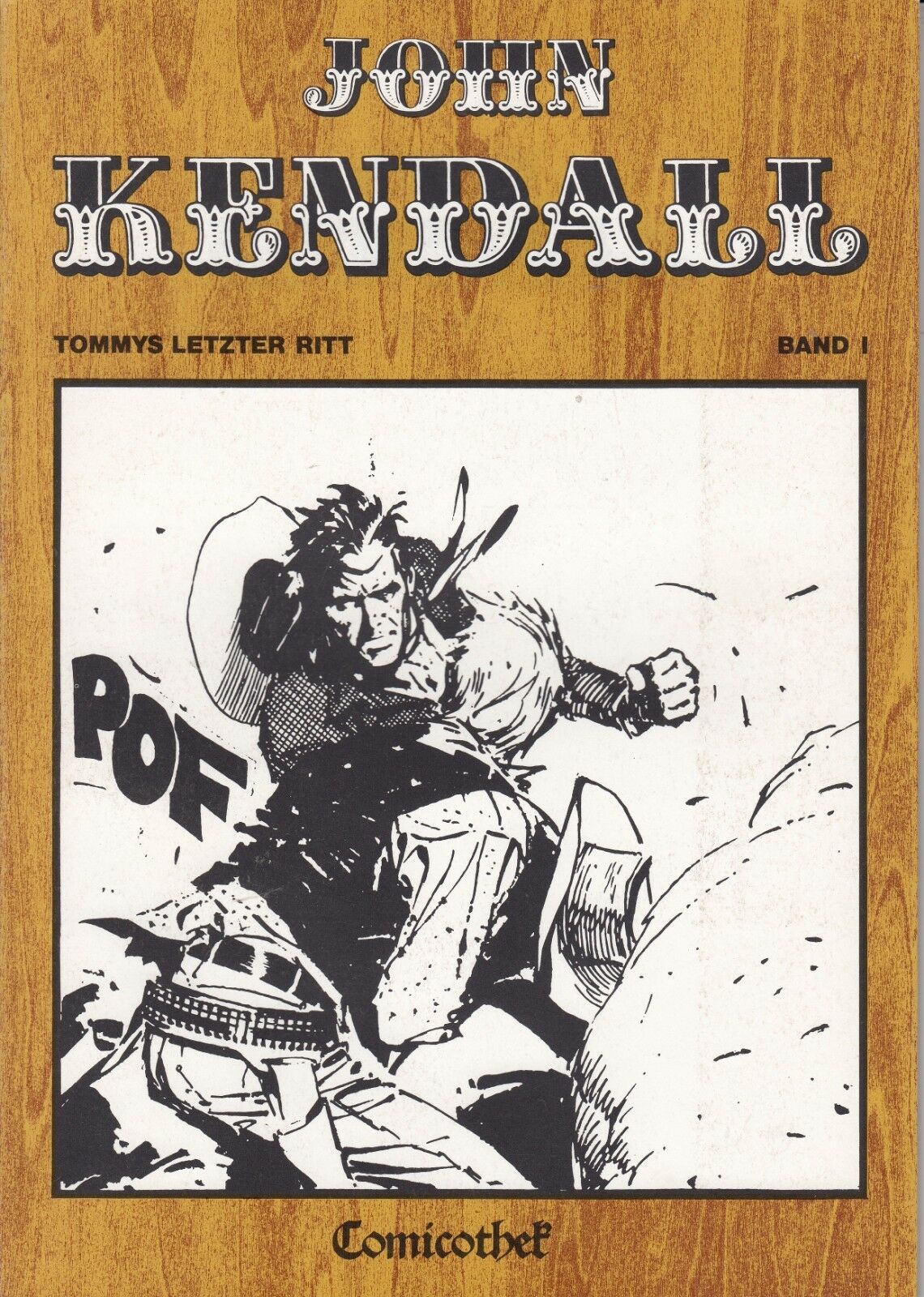 WesternBuchregal - WesternBookshelf: 31-01 - John Kendall