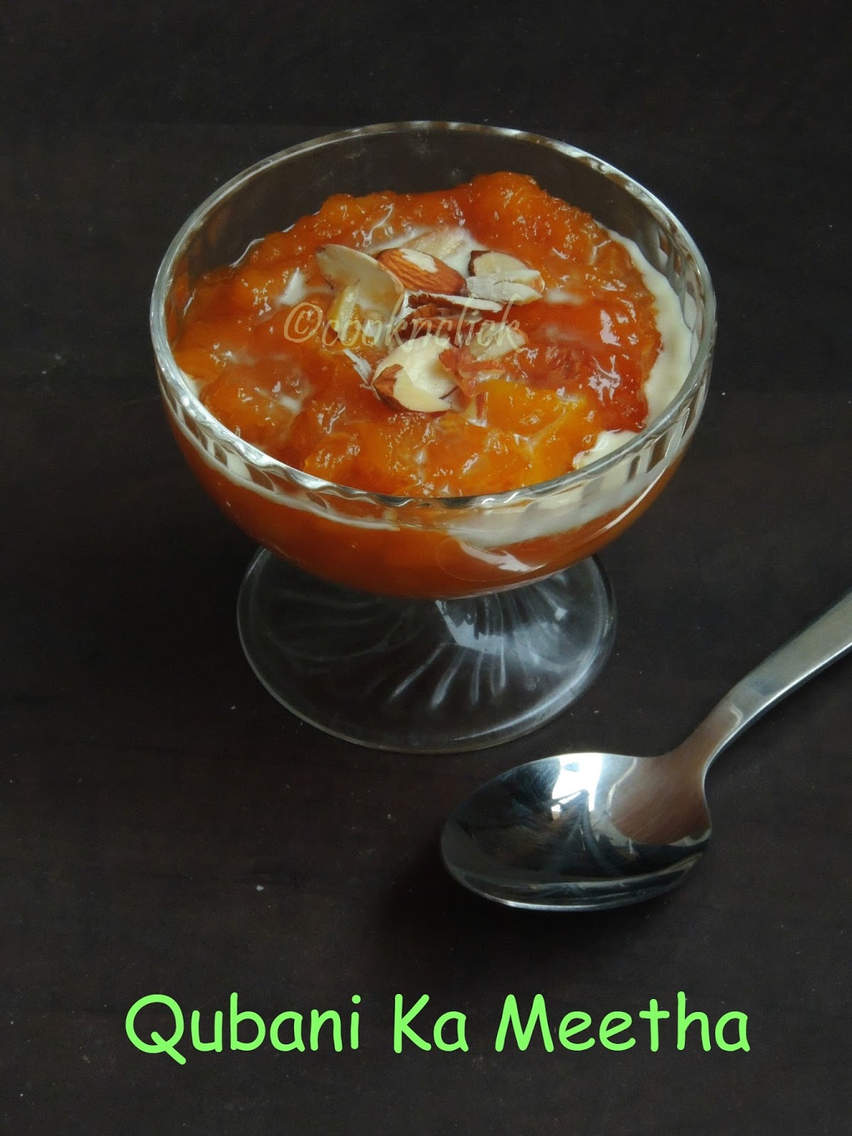 Hyderabadi Qubani Ka Meetha/Hyderabadi Apricot Dessert | Cook N Click