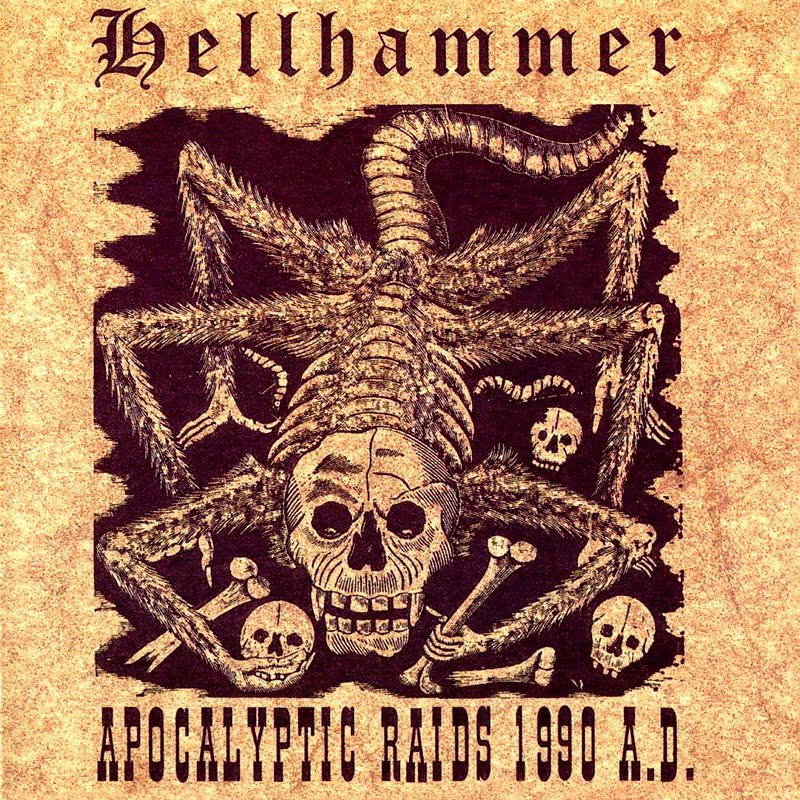 Pulpdroid Mix: DISCOS: "Apocalyptic Raids 1990 A.D." (Hellhammer - 1990).