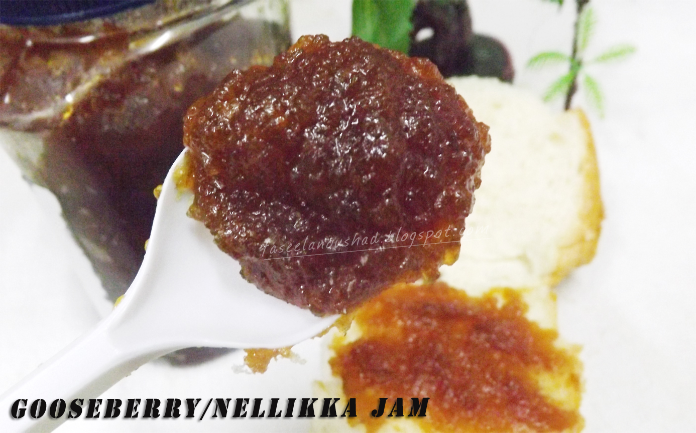 GOOD FOOD ENDS WITH GOOD TALK: Gooseberry/Nellikka Jam (A Healthy Spread)