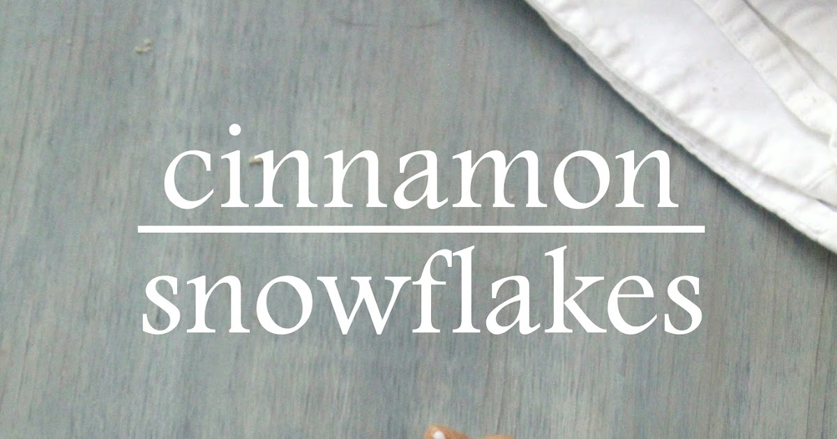 Cherry Tea Cakes: Cinnamon Snowflakes