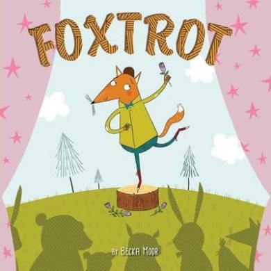 Kids' Book Review: Review: Foxtrot
