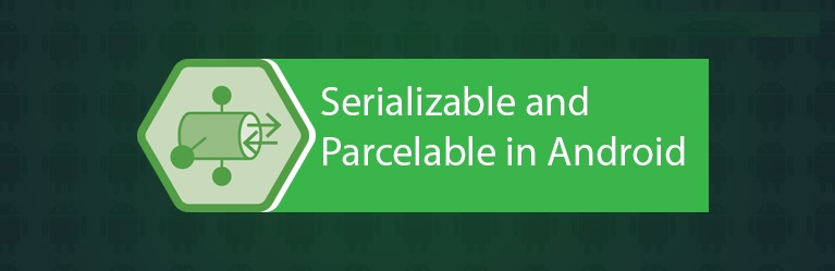 Parcelable Vs Serializable Trong Android Icetea Việt Lập Trình Cuộc Sống