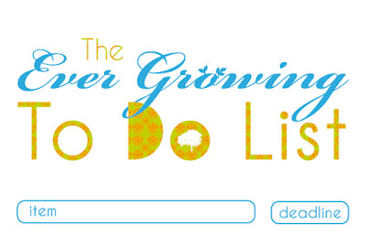 The Ever Growing To Do List