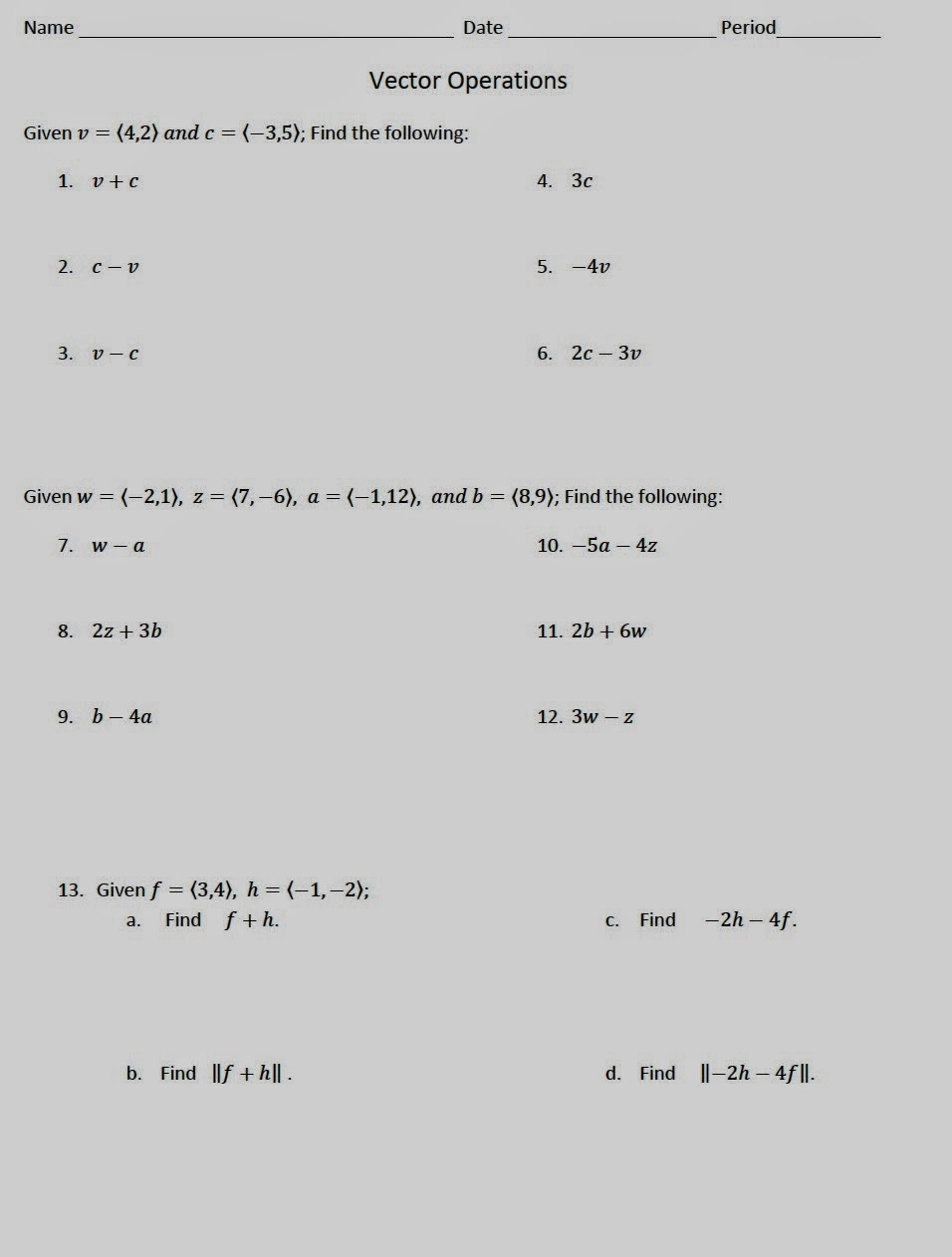 Mr. Matt's Math Classes: Assignment - Vector Operations