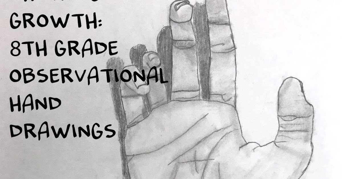 Observational Drawing Hands