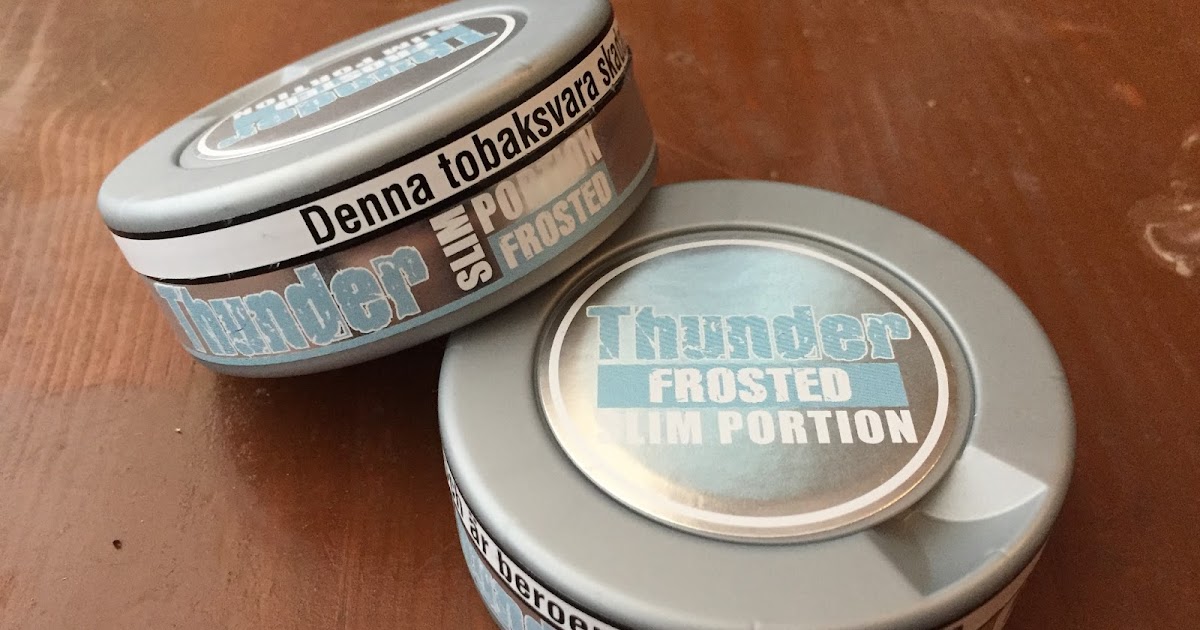 Thunder Frosted (Slim Original) - Review (Discontinued). 22 December 2016.