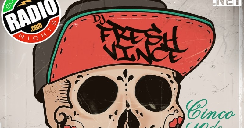 THEMIXLAB: MIXTAPE: Orale Vato! (Cinco De Mayo Mix)