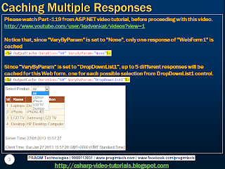 Sql server, .net and c# video tutorial: Part 120 – Caching multiple responses for a single webform