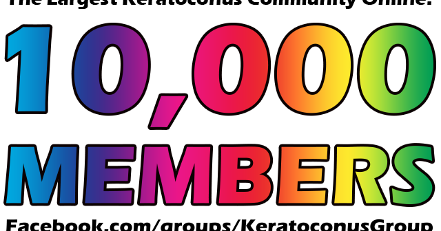 We're 10,000 Members Strong and Growing! | Keratoconus Group