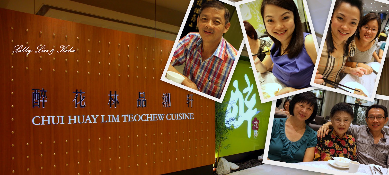 Libby-Lin & Koka: Celebrating Mom's Birthday at Chui Huay Lim - Round 1