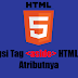 Fungsi Tag HTML Dan Atributnya