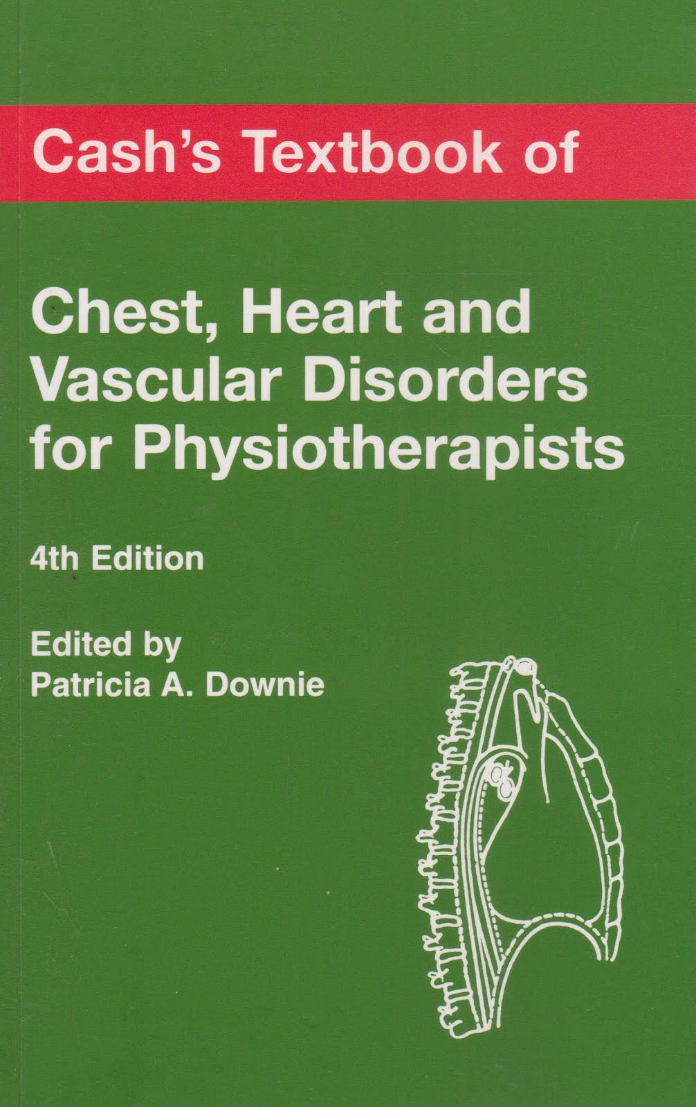 Cash's Textbook of Chest, Heart and Vascular Disorders for ...