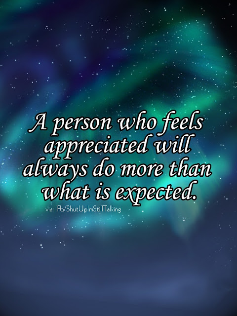 to Feel appreciated