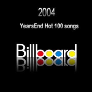 Various Artists – Billboard 2004 Year-End Hot 100 Songs [iTunes Plus ...