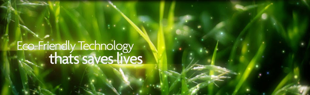 ENVIRONMENTALLY FRIENDLY TECHNOLOGIES